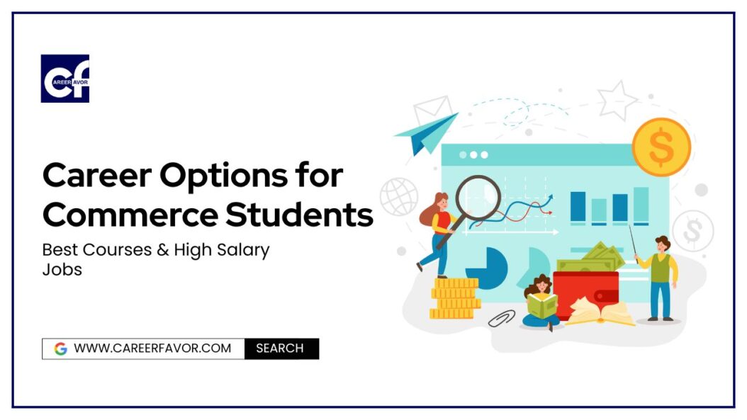 Top Courses After 12th Commerce | With or Without Maths