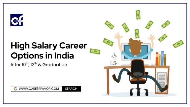 10+ High Salary Career Options in India for Students